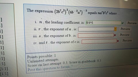 Solved The expression (2b^7 c^3)^3 (4b^-2 alpha^7)-5 equals | Chegg.com