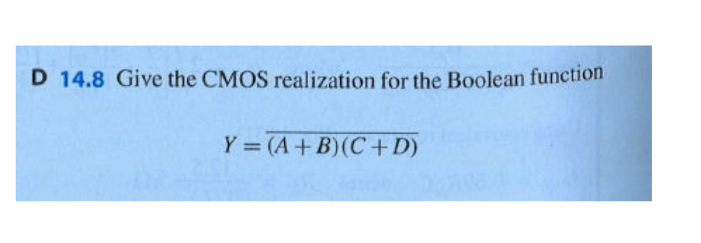 Solved Give The Cmos Realization For The Boolean Function Y