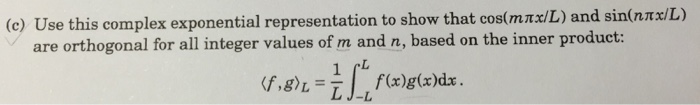 Solved Use this complex exponential representation to show | Chegg.com