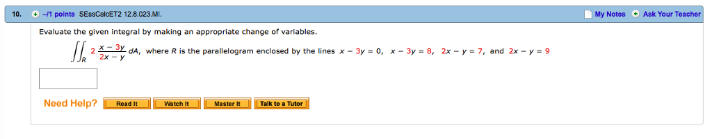 Solved Evaluate the given integral by making an appropriate | Chegg.com