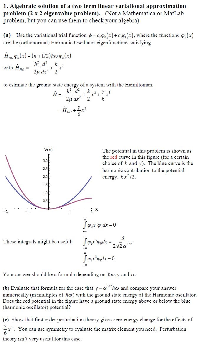 Algebraic solution of a two term linear variational | Chegg.com
