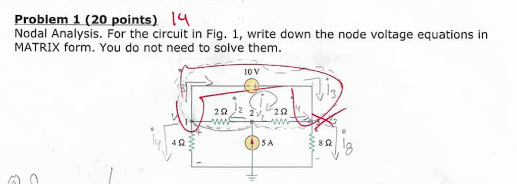 Solved Problem 1 (20 points) 1 Nodal Analysis. For the | Chegg.com