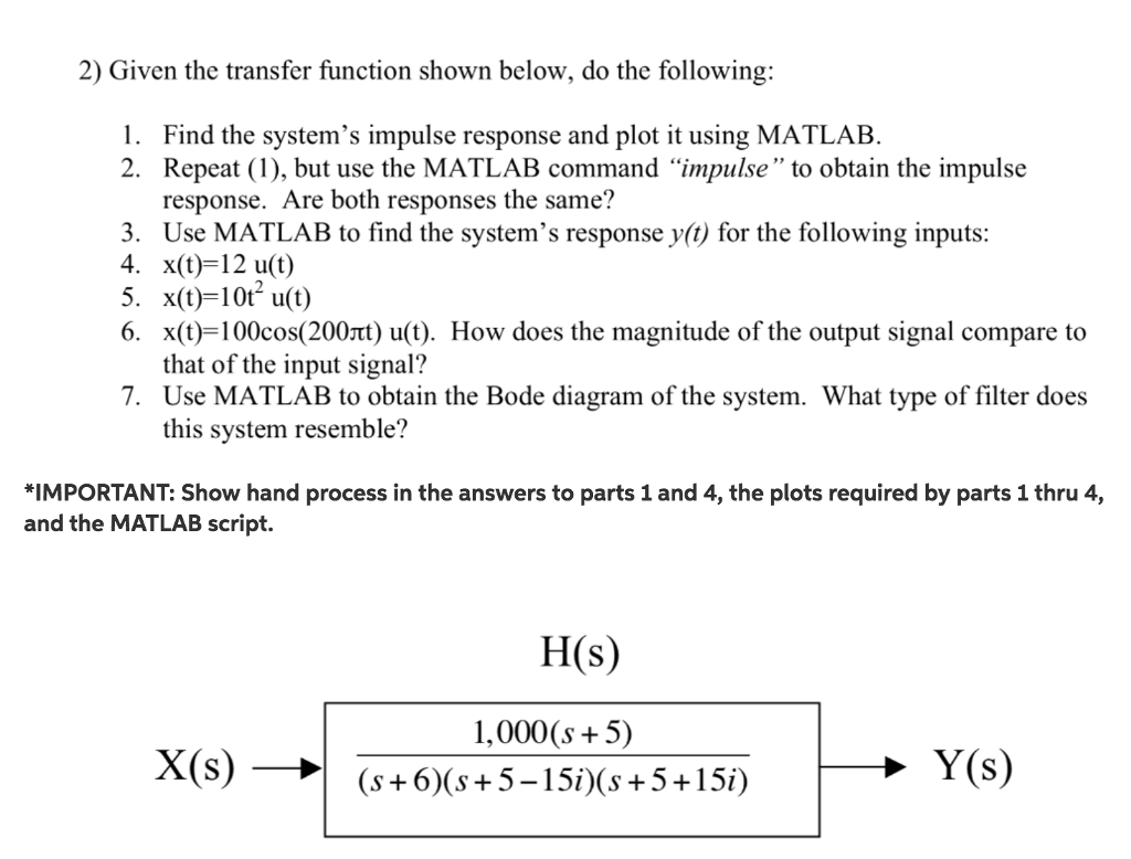 Solved 2 Given The Transfer Function Shown Below Do The
