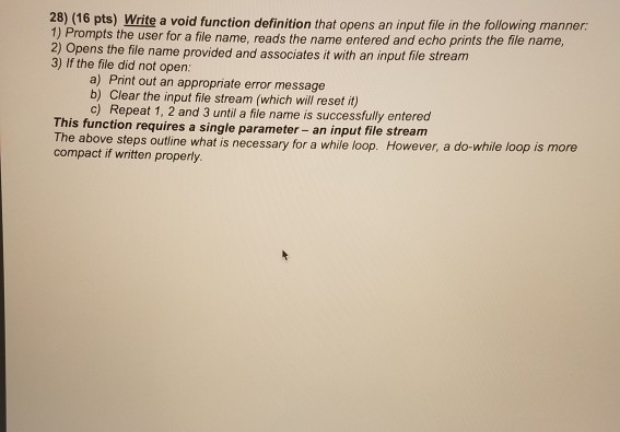 Solved (16 pts) Write a void function definition that opens | Chegg.com