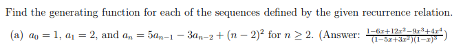 Solved: Find The Generating Function For Each Of The Seque... | Chegg.com