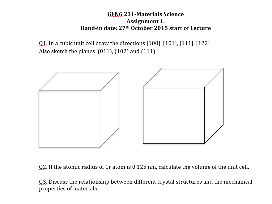 Solved GENG 231-Materials Science Assignment 1 Hand-in date: | Chegg.com