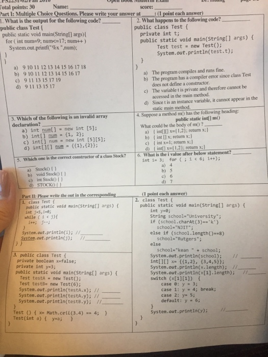 Solved What is the output for the following code? public | Chegg.com