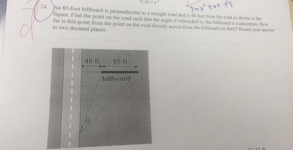 Solved An 85-foot billboard is perpendicular to a straight | Chegg.com