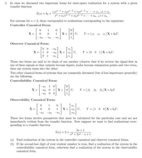 Solved 5. In elass we discussed two important forms for | Chegg.com