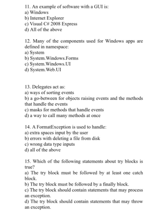 Solved 11. An example of software with a GUI is: a) Windows | Chegg.com