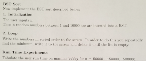 Solved BST Sort Now implement the BST sort described below | Chegg.com
