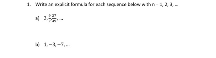 Solved Write an explicit formula for each sequence below | Chegg.com