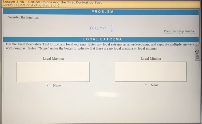 Solved Consider The Function Use The First Derivative Test