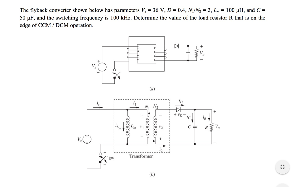 Solved The flyback converter shown below has parameters | Chegg.com
