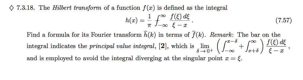 The Hilbert transform of a function f(x) is defined | Chegg.com