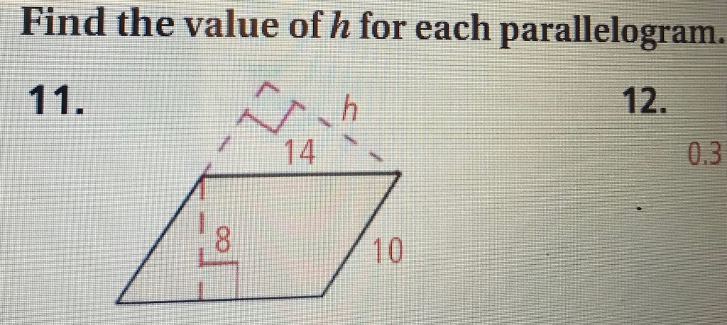Solved Find the value of h for each parallelogram. 12. 14 | Chegg.com