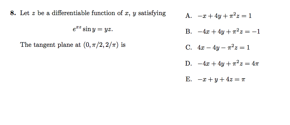 Solved Let z be a differentiable function of x, y satisfying | Chegg.com