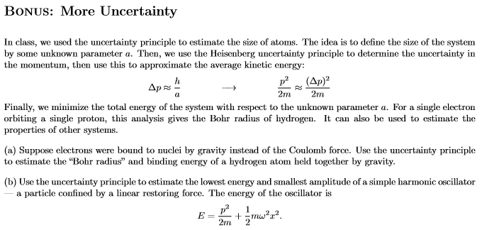 Solved In class, we used the uncertainty principle to | Chegg.com