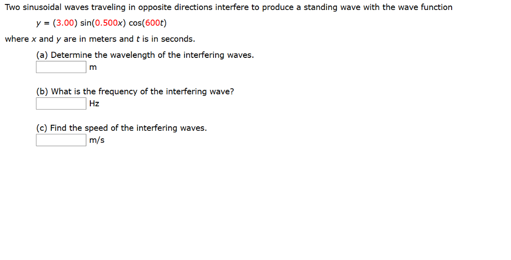 Solved Two sinusoidal waves traveling in opposite directions | Chegg.com
