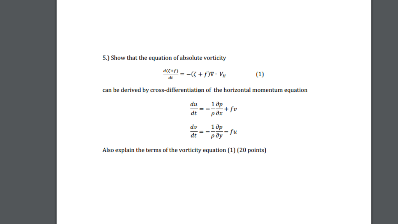 Solved Show that the equation of absolute vorticity | Chegg.com