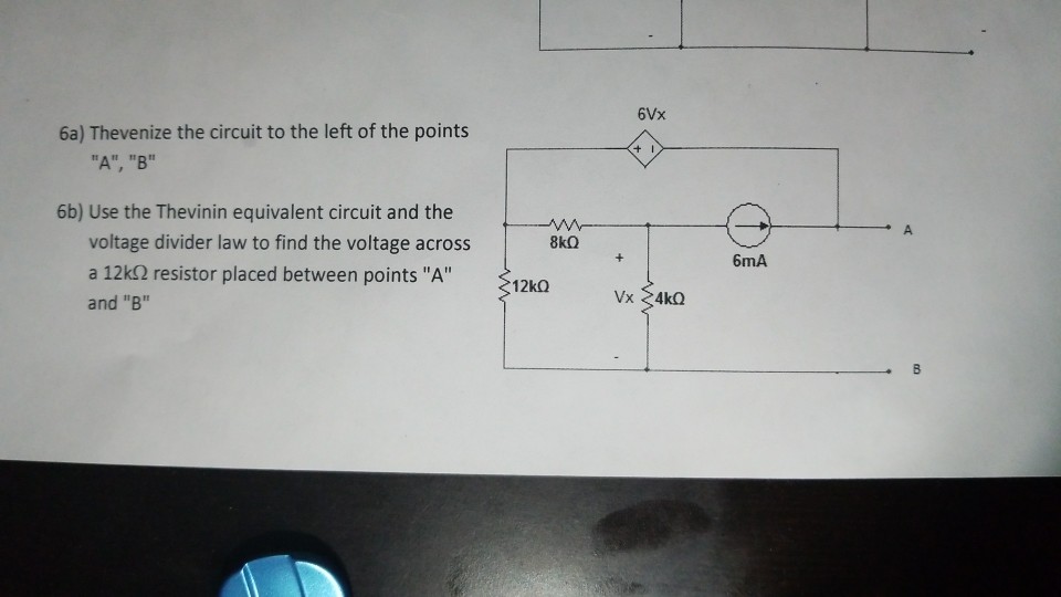 Solved 6a) Thevenize the circuit to the left of the points | Chegg.com