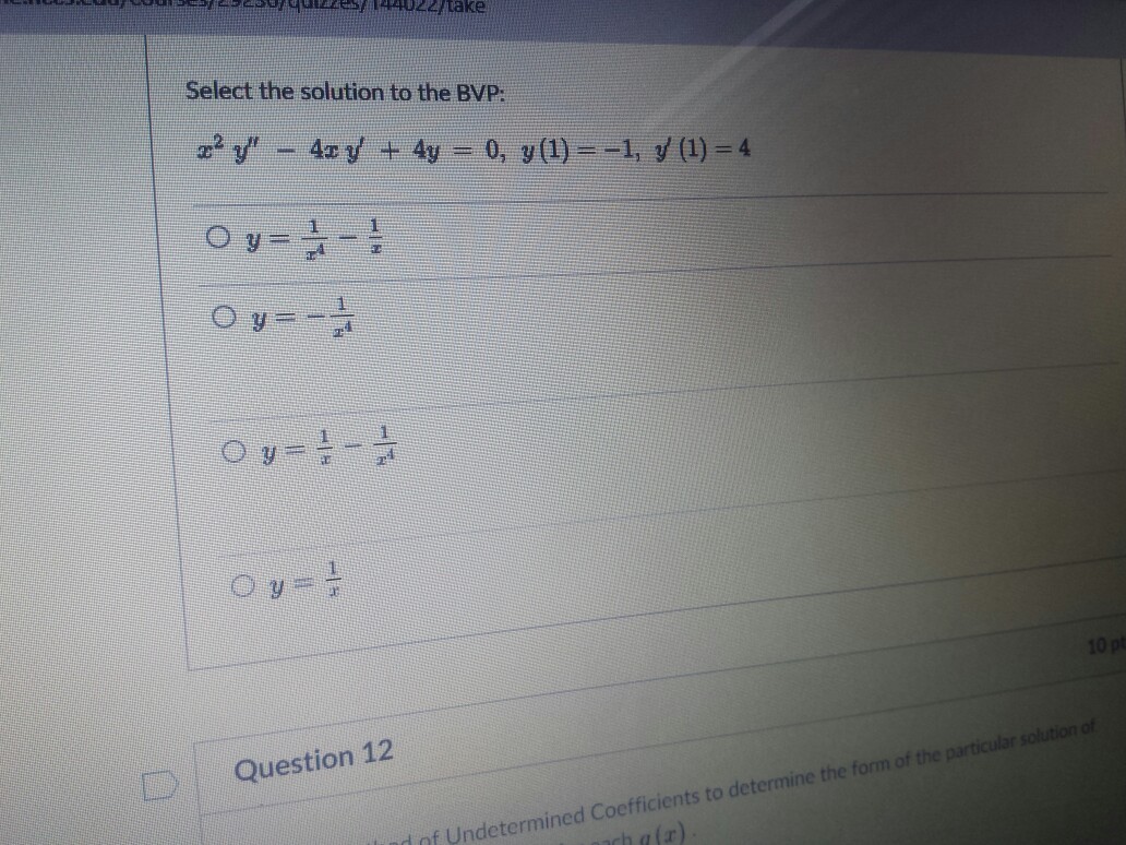 Solved Select the solution to the BVP: x^2 y" - 4x y' + 4y | Chegg.com