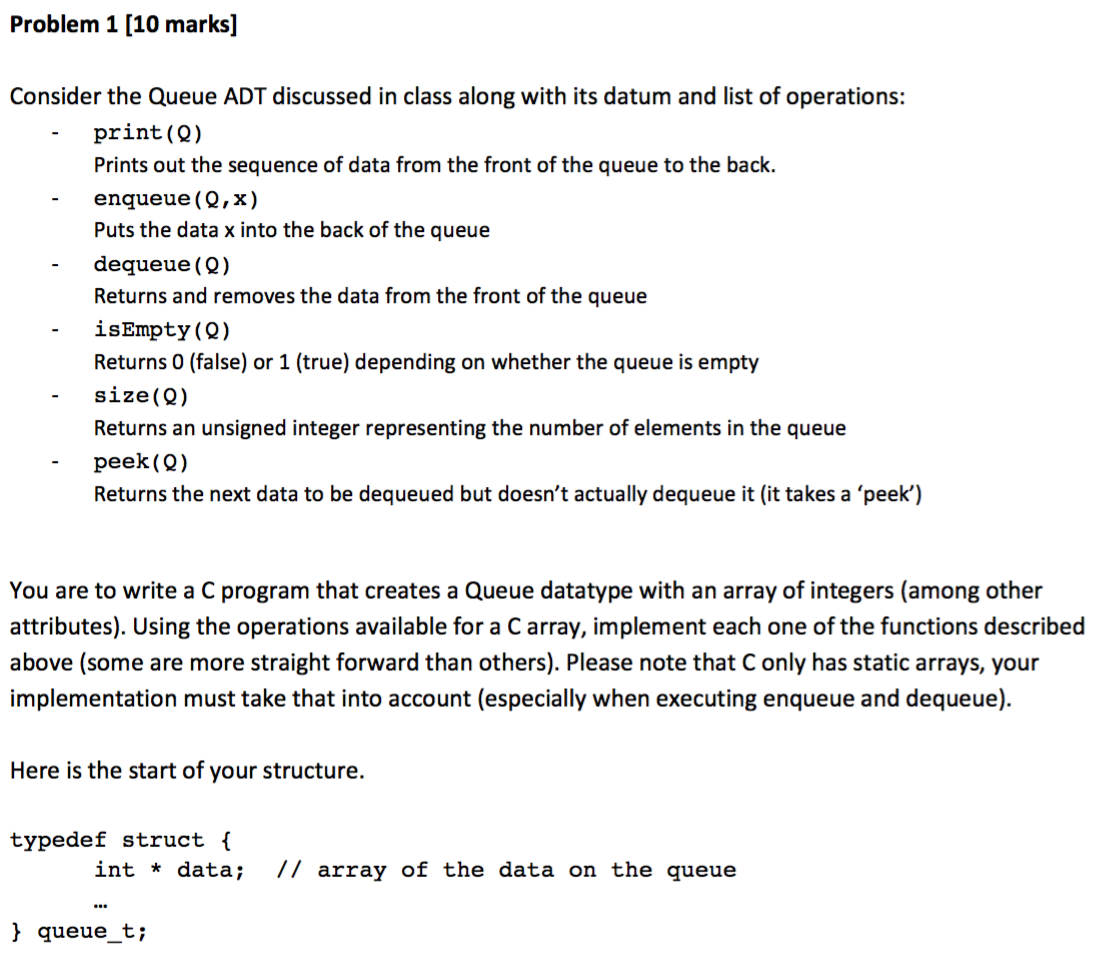 Solved Consider the Queue ADT discussed in class along with | Chegg.com