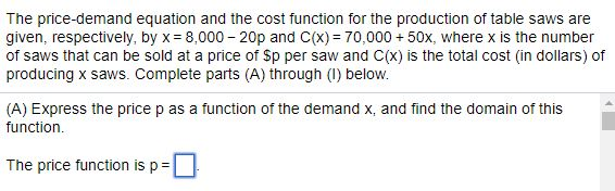 Solved The price-demand equation and the cost function for | Chegg.com