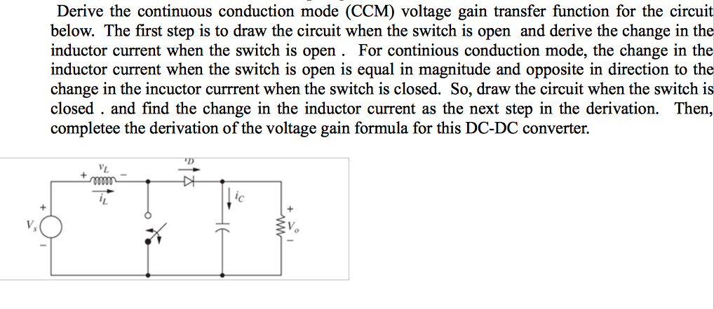 Solved Derive The Continuous Conduction Mode Ccm Voltage