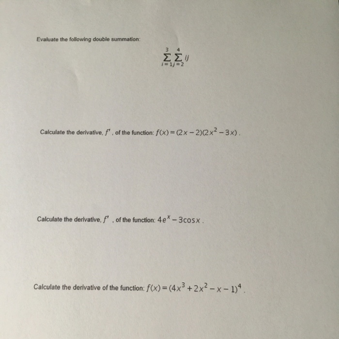 Solved Evaluate the following double summation: sigma_i = | Chegg.com