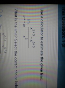 Solved Use a calculator to estimate the given limit. Lim_x | Chegg.com