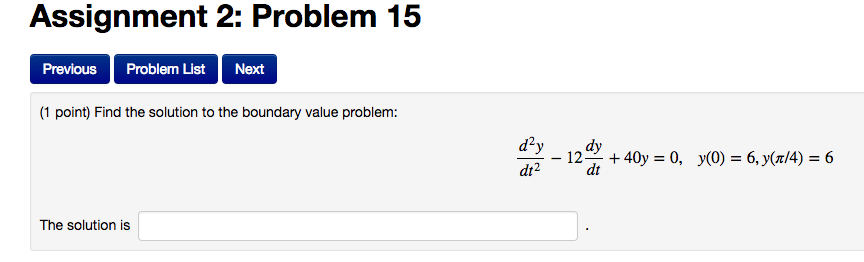 Solved Find the solution to the boundary value problem: | Chegg.com