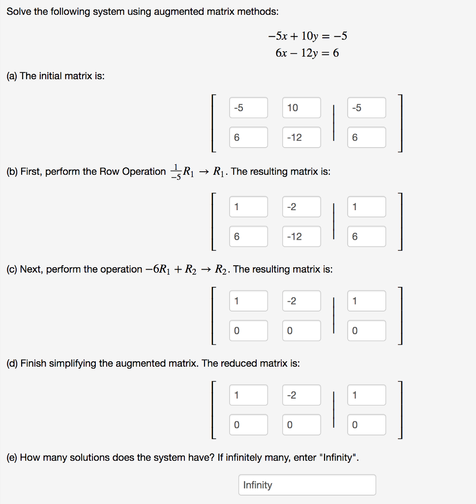 Solved Solve The Following System Using Augmented Matrix