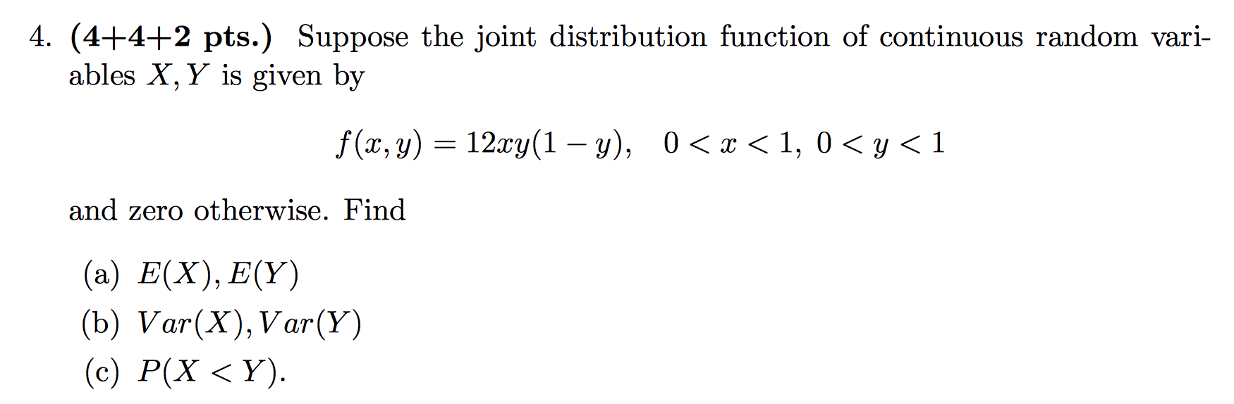 Solved 4. Suppose the joint distribution function of | Chegg.com