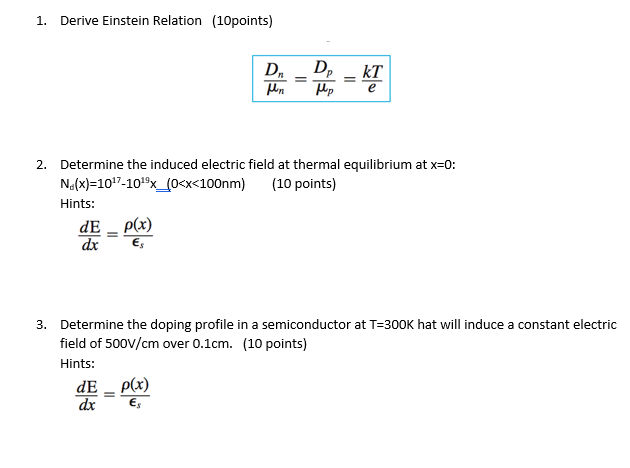 Solved 1. Derive Einstein Relation (10points) 2. Determine | Chegg.com Solved 1. Derive Einstein Relation (10points) 2. Determine | Chegg.com