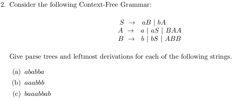 Solved Consider the following Context-Free Grammar: S | Chegg.com