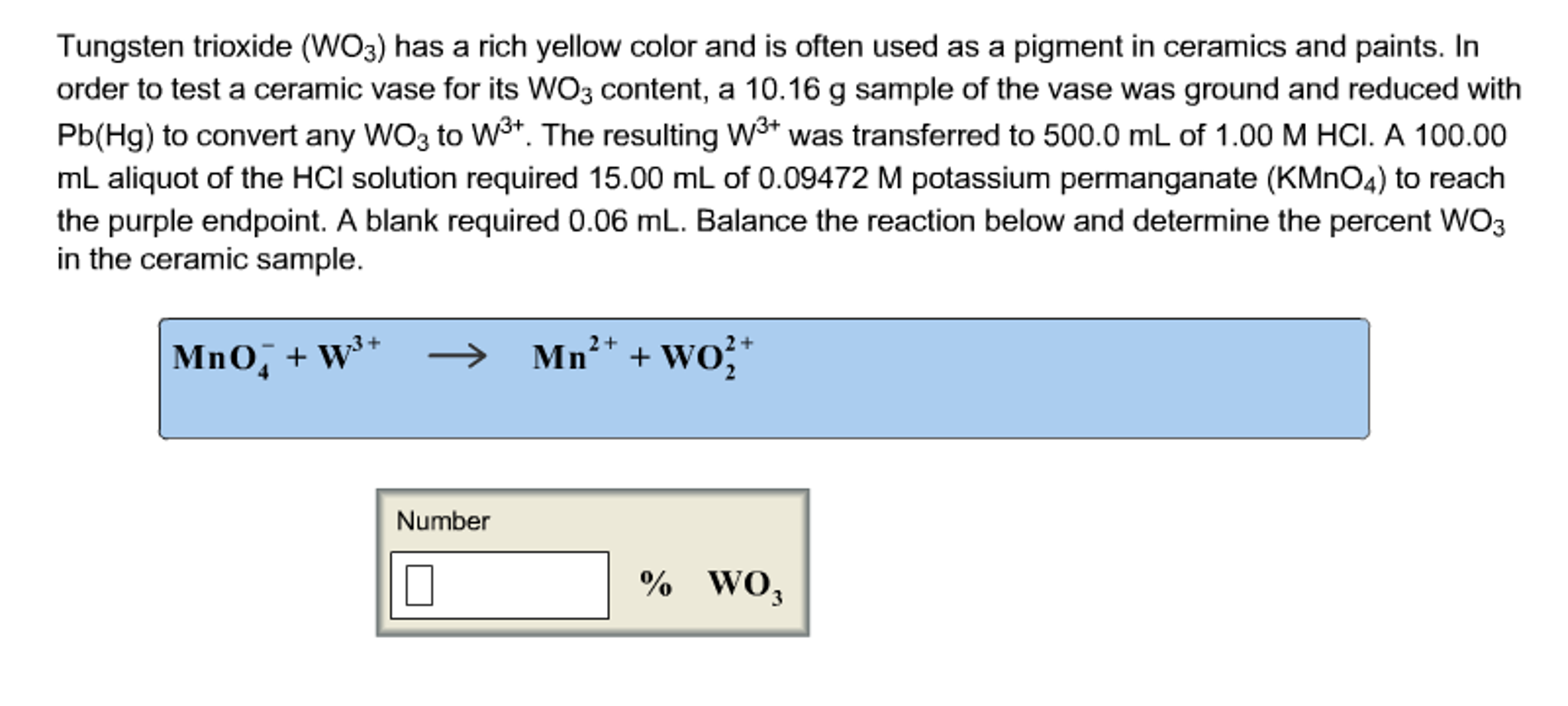 Solved Tungsten trioxide (WO3) has a rich yellow color and | Chegg.com