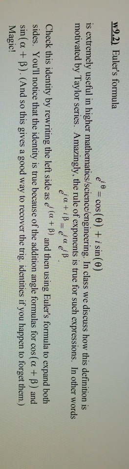 Solved W9 2 Eulers Formula Ei θ Cos θ I Sin θ Is