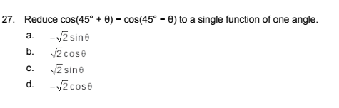 Solved 15. Reduce sin 40° cos 40° to a single function of | Chegg.com