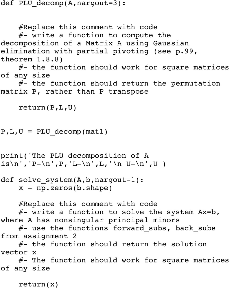 def PLU decomp(A,nargout-3): #Replace this comment | Chegg.com