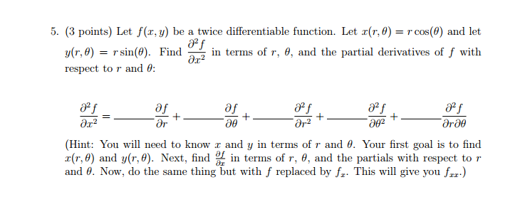 Let f(x.y) be a twice differentiable function. Let | Chegg.com