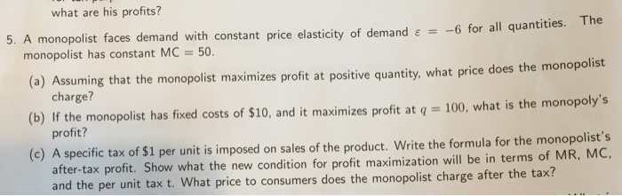 Solved A monopolist faces demand with constant price | Chegg.com