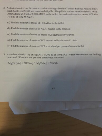 Solved 2. A student carried out the same experiment using a | Chegg.com