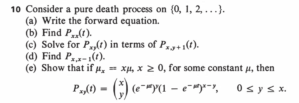 Solved 10 Consider a pure death process on (0, 1, 2, ...). | Chegg.com