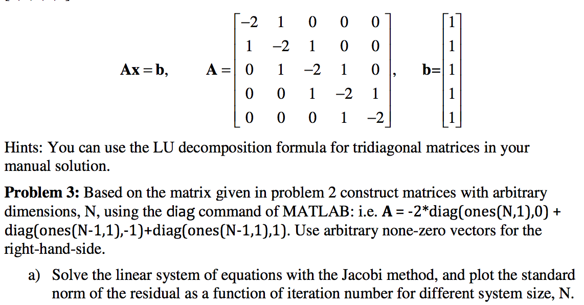 Solved I have these codes for Jacobi method: | Chegg.com