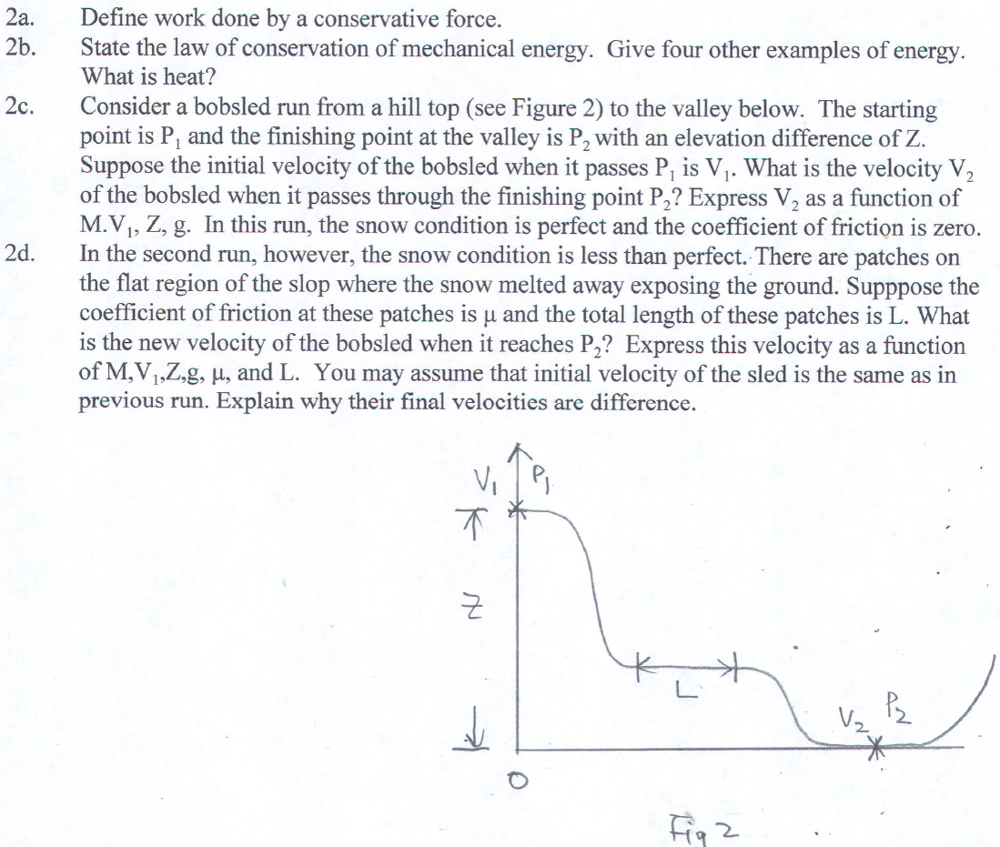 Solved 2a. Define work done by a conservative force. 2b. | Chegg.com