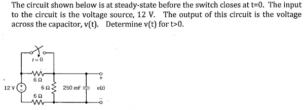 Solved The circuit shown below is at steady-state before the | Chegg.com