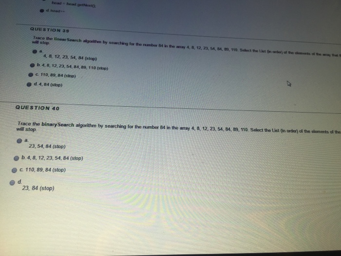 Solved Trace the linear search algorithm by searching for | Chegg.com