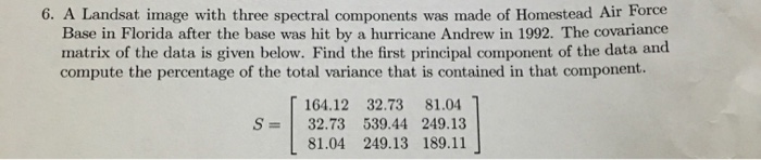 Solved A Landsat image with three spectral components was | Chegg.com