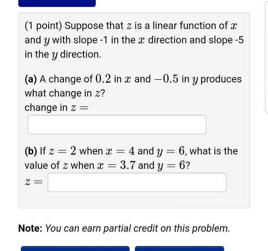 Solved (1 point) Suppose that z is a linear function of x | Chegg.com